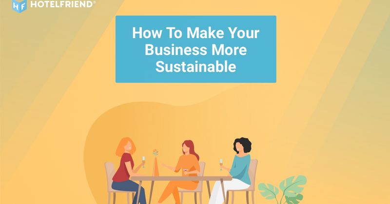 How To Make Your Business More Sustainable With A Digital Menu ...