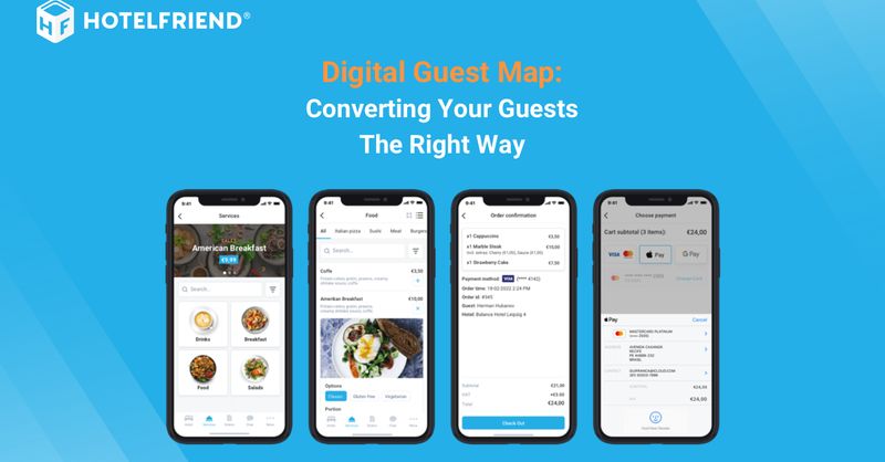 Digital Guest Map: Converting Your Guests The Right Way - HotelFriend